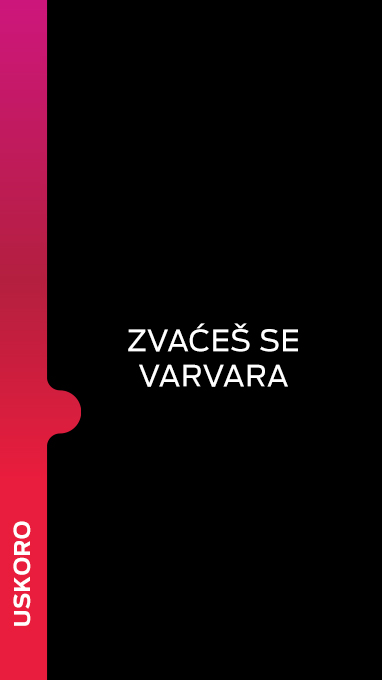 Zvaćeš se Varvara | TS media